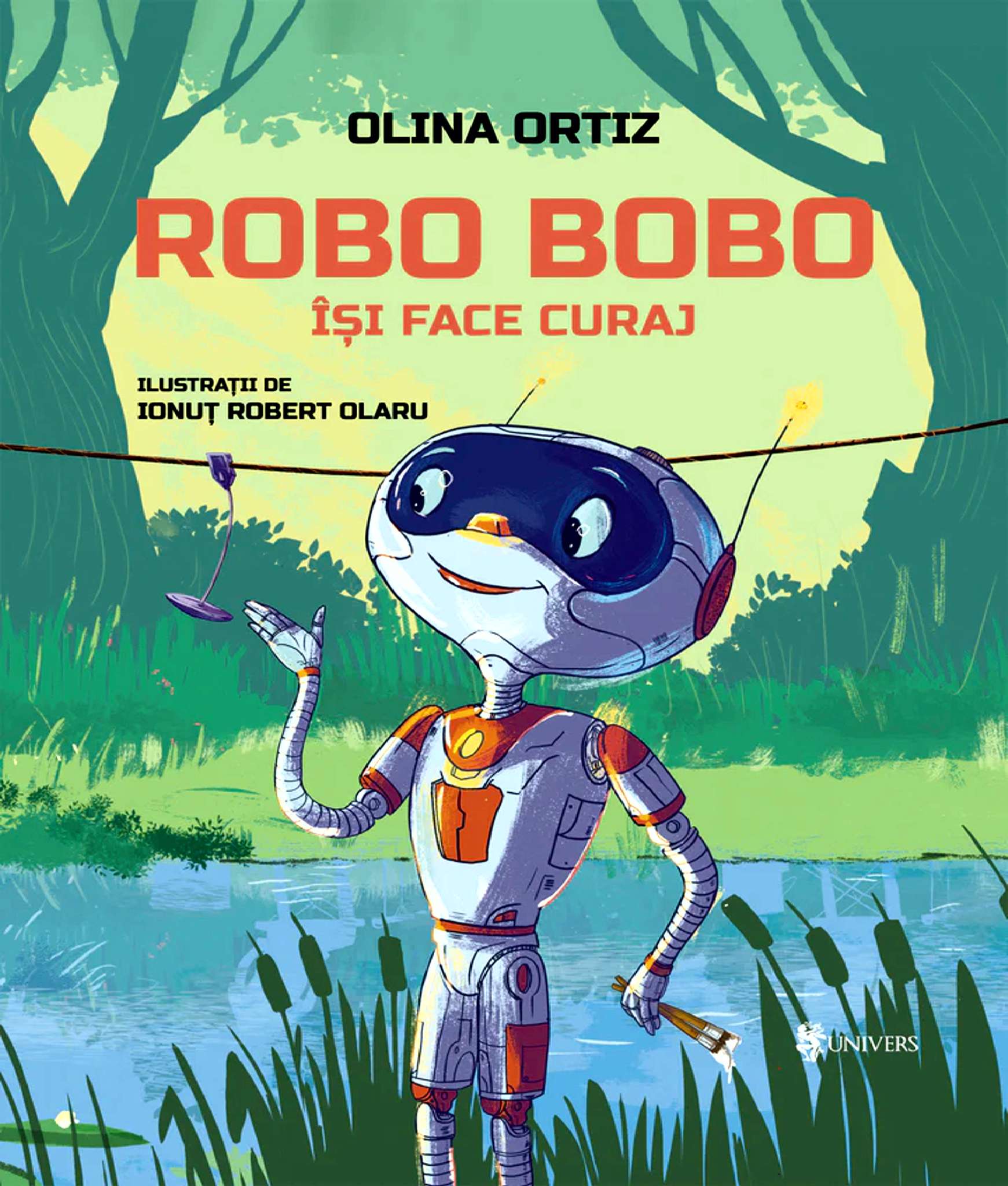 Robo Bobo își face curaj- vol. 5 | Editura Univers®