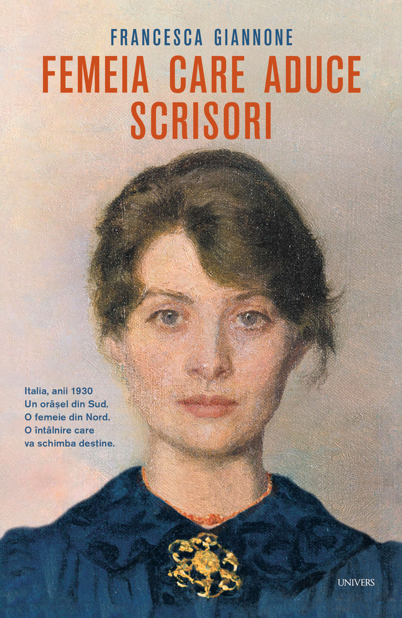 Femeia care aduce scrisori | Editura Univers®